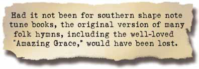 Shape Note Singing: An American Musical Treasure